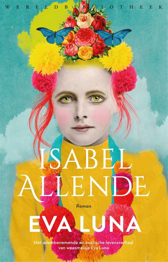 Eva luna (ebook), Isabel Allende | 9789028441767 | Boeken | bol.com