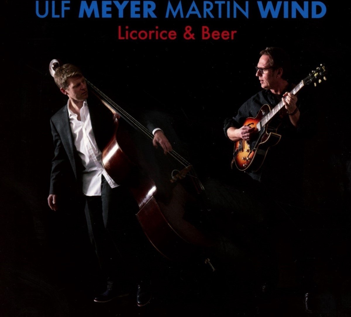 Ulf Meyer & Martin Wind - Licorice & Beer (CD), Ulf Meyer & Martin Wind ...