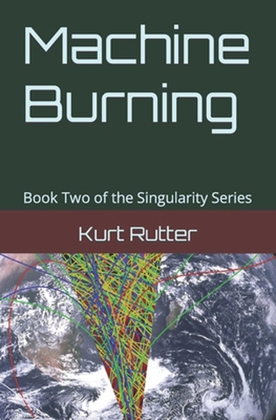 Machine Burning, Kurt Rutter | 9798761718401 | Boeken | bol