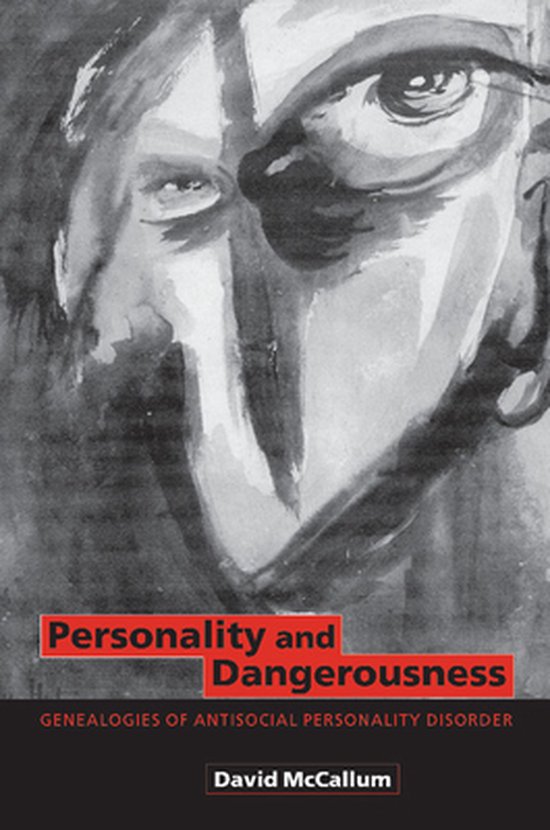 Personality and Dangerousness | 9780521008754 | David McCallum | Boeken ...