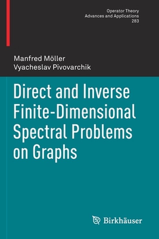 Direct and Inverse Finite-Dimensional Spectral Problems on Graphs | 9783030604868 |... | bol.com