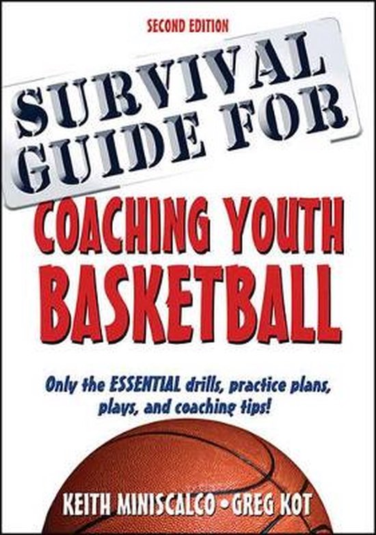 Survival Gde Coach Yth Bsktbll 2nd Edi, Keith Miniscalco ...