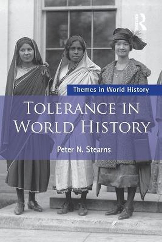 Tolerance in World History | 9780415789301 | Peter Stearns | Boeken ...