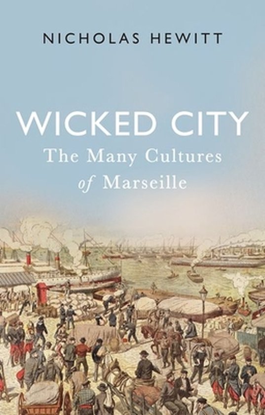 Wicked City | 9781787381995 | Nicholas Hewitt | Boeken | bol.com