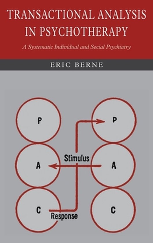 Transactional Analysis in Psychotherapy, Eric Berne | 9781684226160 ...
