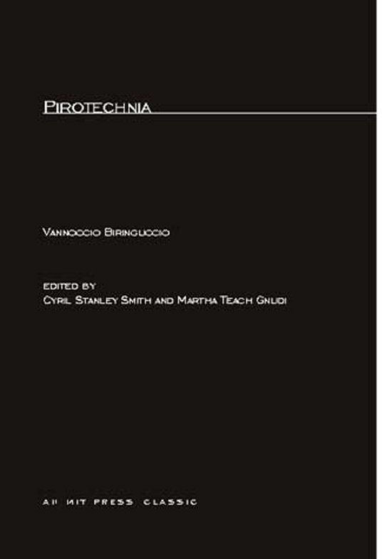 Pirotechnia | 9780262520171 | Vannoccio Biringuccio | Boeken | bol