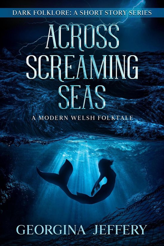 Dark Folklore 3 - Across Screaming Seas (ebook), Georgina Jeffery ...