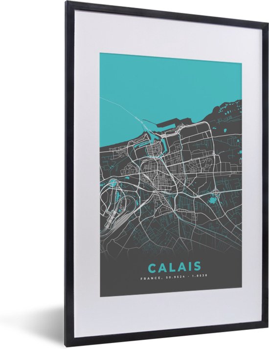 Fotolijst incl. Poster - Calais - Frankrijk - Plattegrond - Kaart ...