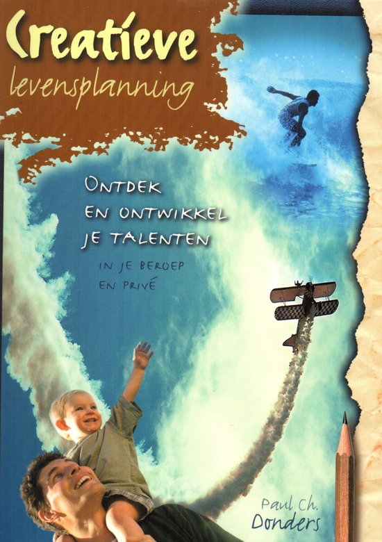 Creatieve Levensplanning, P.Ch. Donders | 9789060677926 | Boeken | bol