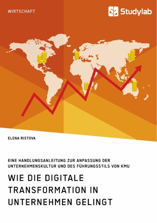 Wie die digitale Transformation in Unternehmen gelingt. Eine Handlungsanleitung zur... | bol.com