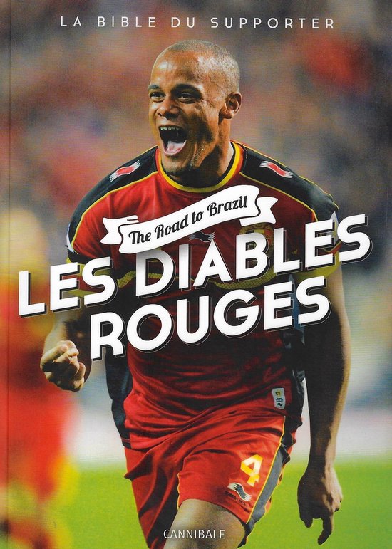 Les Diables Rouges, Sammy Neyrinck | 9789491376900 | Boeken | bol