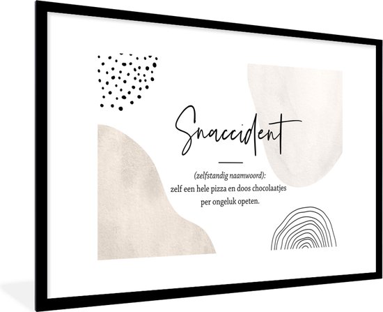 Fotolijst incl. Poster - Quotes - Snaccident definitie - Spreuken ...