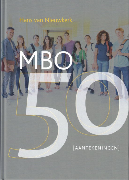 MBO 50 - aantekeningen, Hans van Nieuwkerk | 9789079812301 | Boeken | bol