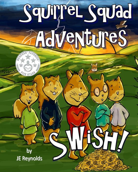 Squirrel Squad Adventures 1 - Squirrel Squad Adventures: Swish! (ebook), JE Reynolds |... | bol