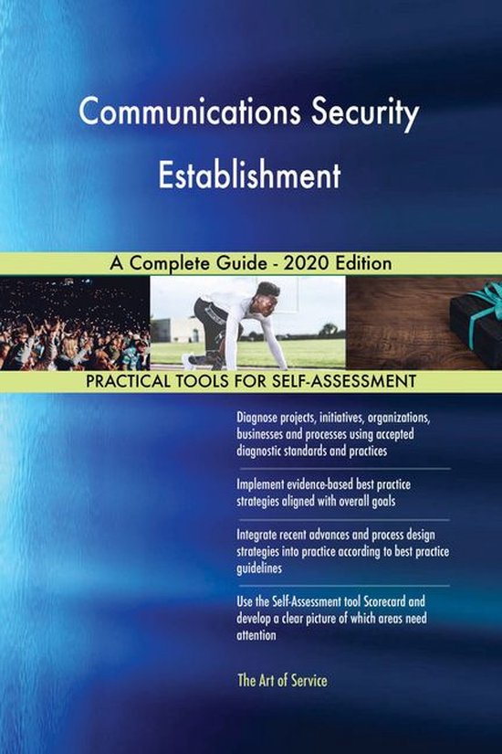 Communications Security Establishment A Complete Guide - 2020 Edition ...