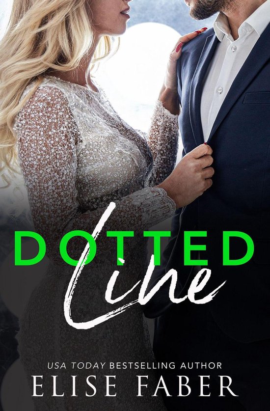 Dotted Line (ebook), Elise Faber | 9781946140531 | Boeken | bol.com