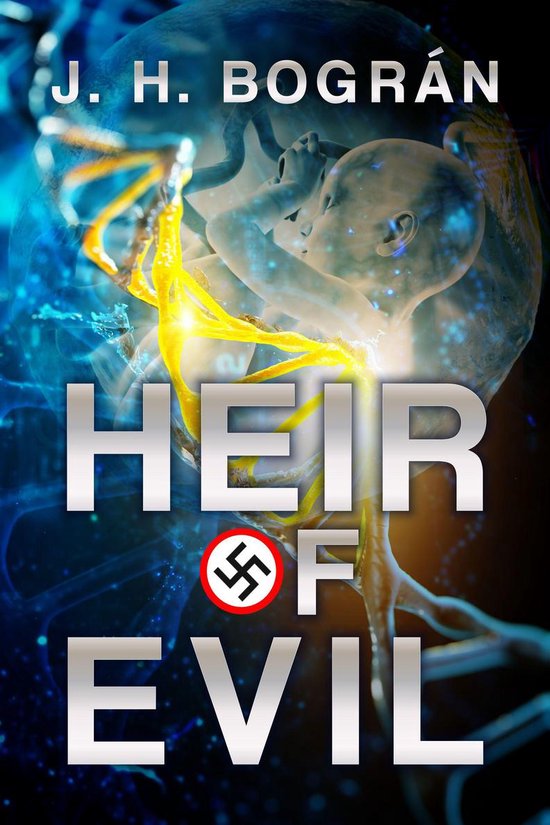 Heir of Evil (ebook), J. H. Bogran | 9780463780527 | Boeken | bol.com