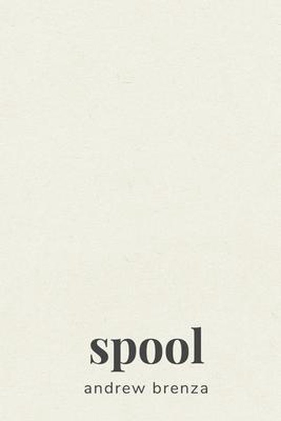 Spool, Andrew Brenza | 9781950730612 | Boeken | bol.com