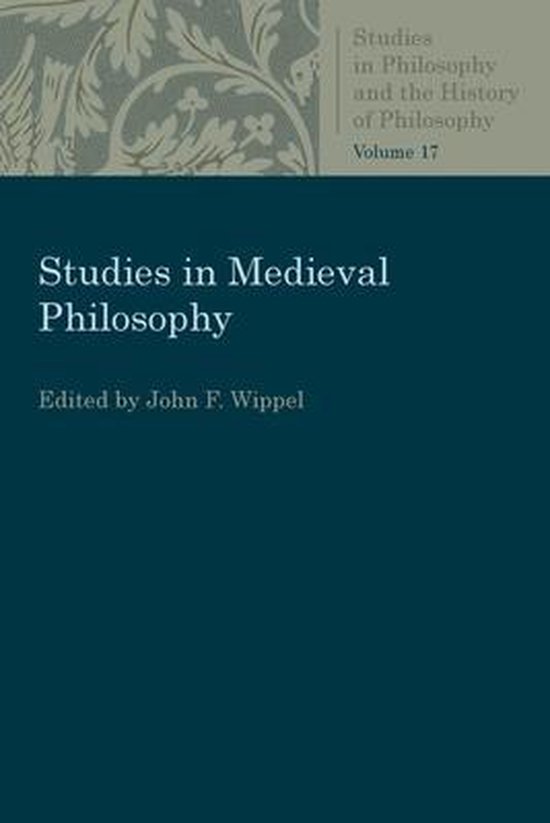Studies in Philosophy and the History of Philosophy- Studies in Medieval Philosophy,... | bol