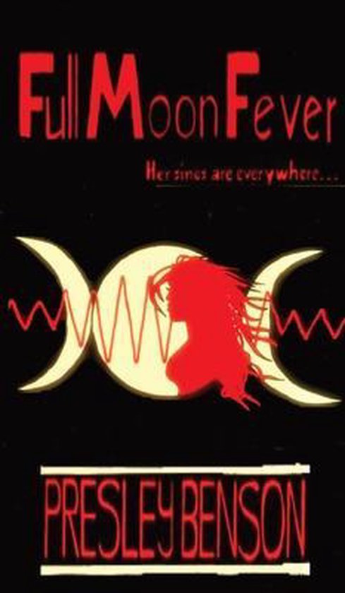 Full Moon Fever | 9781734993004 | Presley Benson | Boeken | bol.com