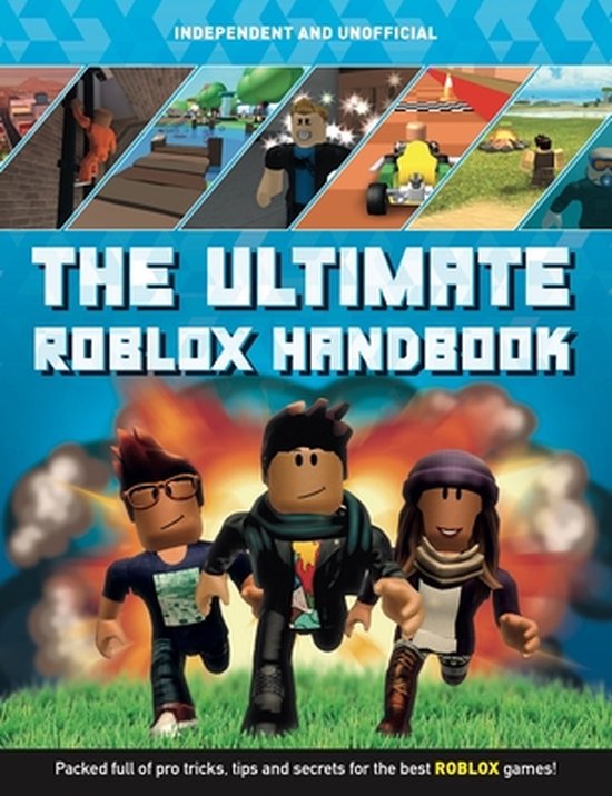 The Ultimate Roblox Handbook, Kevin Pettman | 9781787393684 | Boeken ...