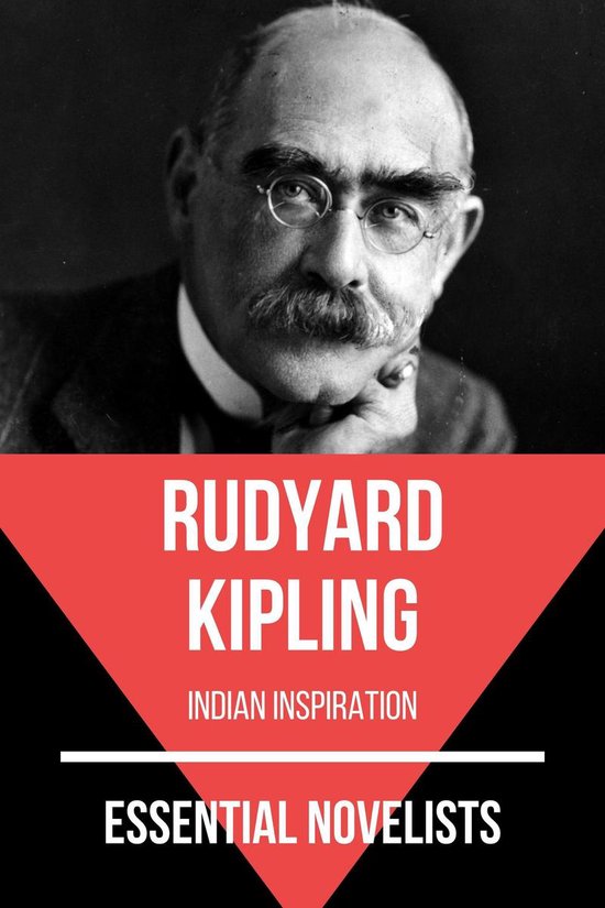 Essential Novelists 95 - Essential Novelists - Rudyard Kipling (ebook ...