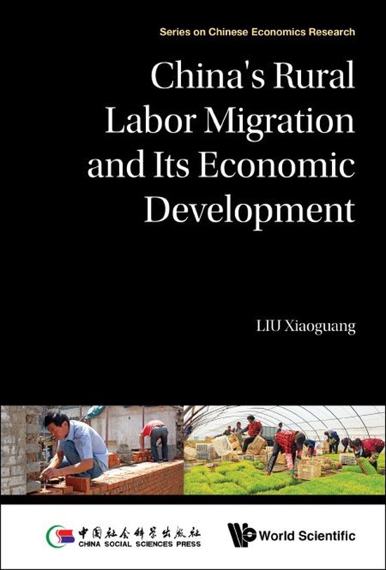 Series On Chinese Economics Research 20 - China's Rural Labor Migration ...
