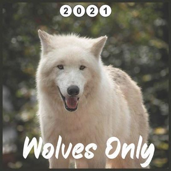 Wolves only, Wolves Wolves Gifts | 9798641114224 | Boeken | bol.com