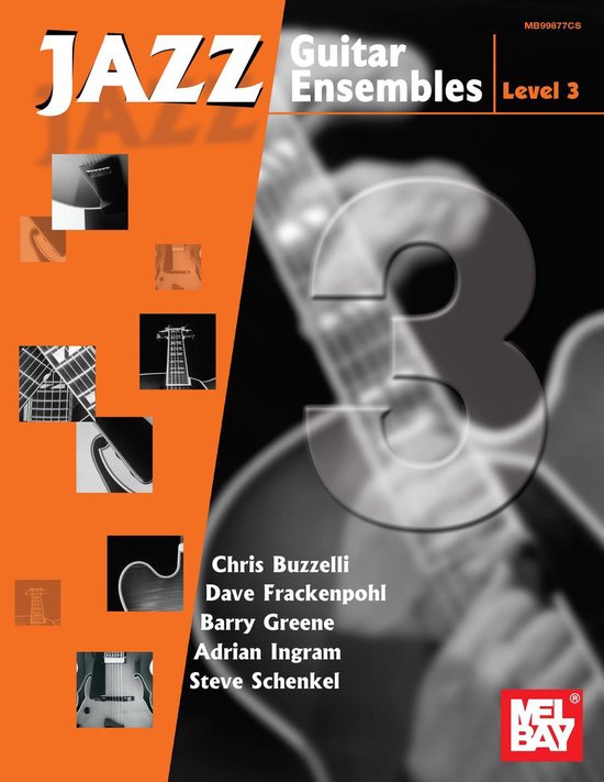 Jazz Guitar Ensembles Level 3 (ebook), Chris Buzzelli | 9781513447643 ...