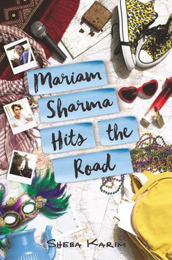 Mariam Sharma Hits the Road, Sheba Karim | 9780062445742 | Boeken | bol.com