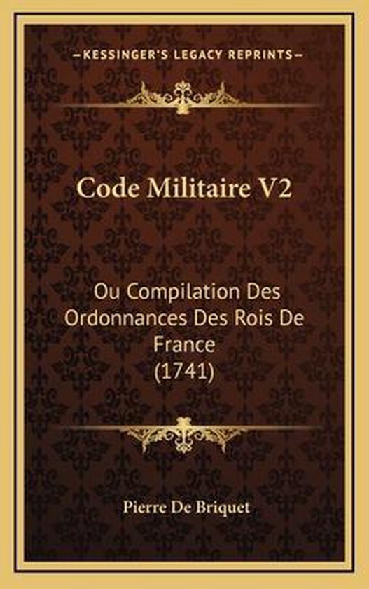 Code Militaire V2, Pierre de Briquet | 9781166005016 | Boeken | bol.com