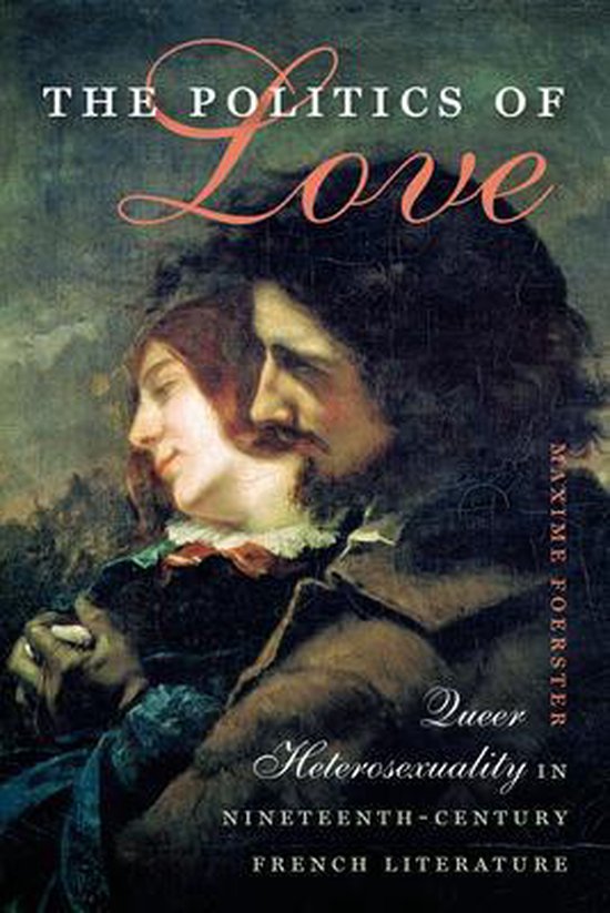The Politics of Love | 9781512601701 | Maxime Foerster | Boeken | bol.com