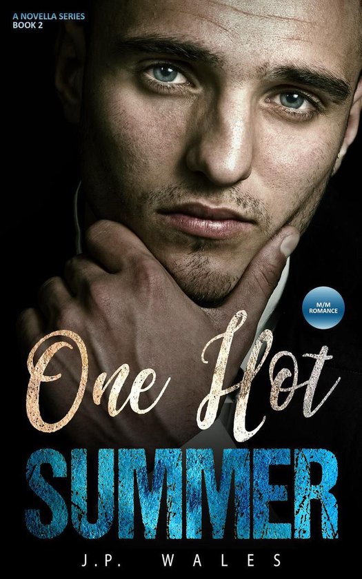 BOOK TWO - One Hot Summer-BOOK TWO (ebook), J.P. Wales | 9781393634379 ...