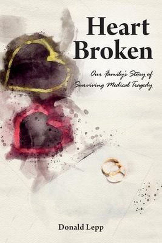 Heart Broken, Donald Lepp | 9781486619689 | Boeken | bol