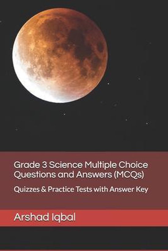 Grade 3 Science Multiple Choice Questions and Answers (MCQs), Arshad ...