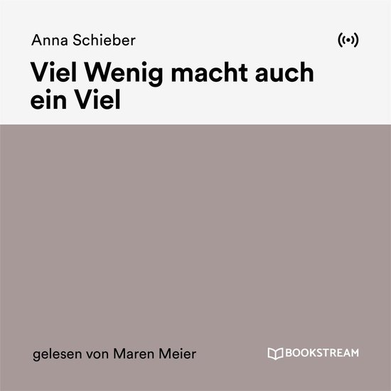 Viel Wenig macht auch ein Viel, Anna Schieber | 9783990854624 | Boeken ...