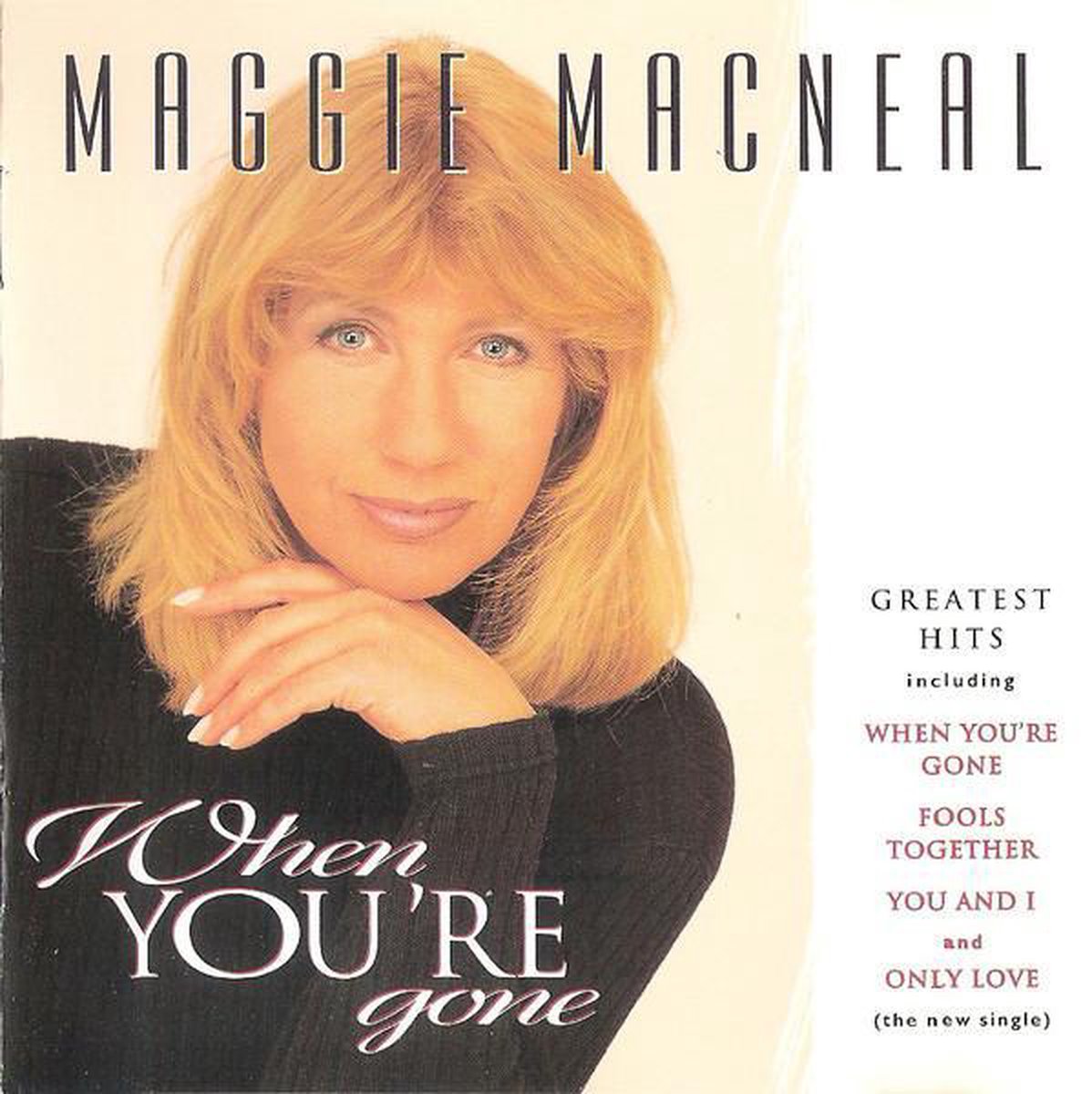 When You're Gone, Maggie MacNeal | CD (album) | Muziek | bol