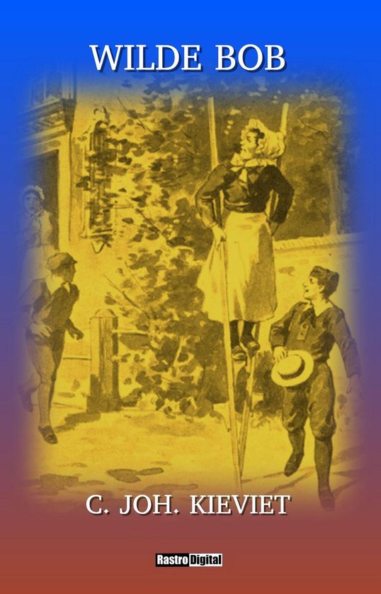 Wilde Bob (ebook), C. Joh. Kieviet | 1230003835906 | Boeken | bol