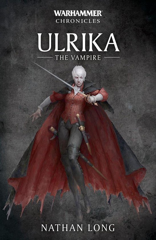 Warhammer Chronicles - Ulrika the Vampire (ebook), Nathan Long ...