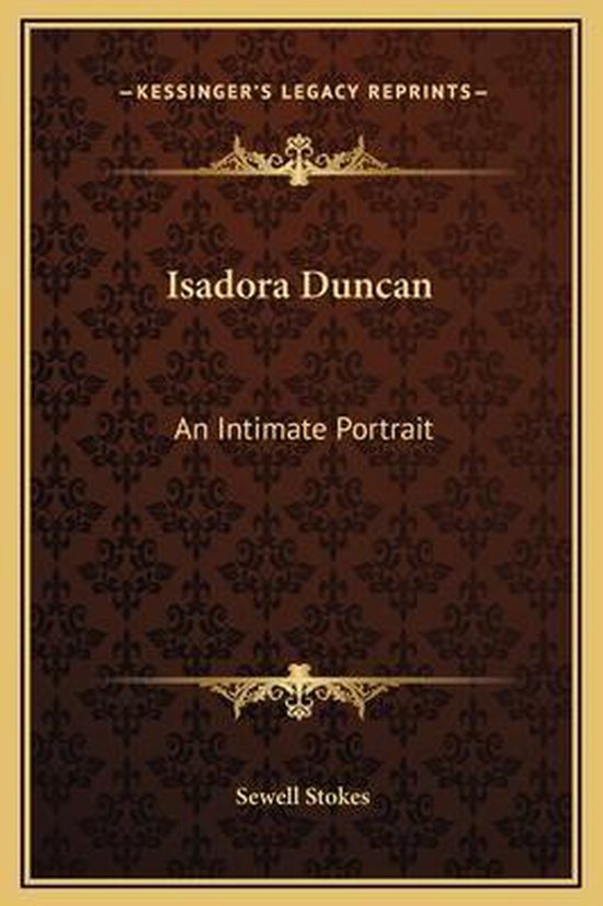 Isadora Duncan, Sewell Stokes | 9781169296817 | Boeken | bol