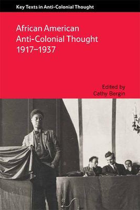 African American Anti-Colonial Thought 1917-1937 | 9781474409681 ...