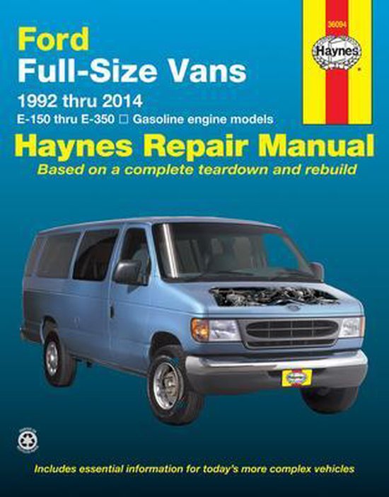 Haynes Ford Full-Size Vans 1992 Thru 2014 E-150 Repair Manual, Haynes ...