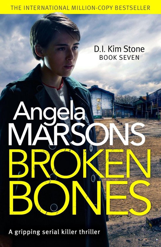 Detective Kim Stone Crime Thriller Series 7 - Broken Bones (ebook ...