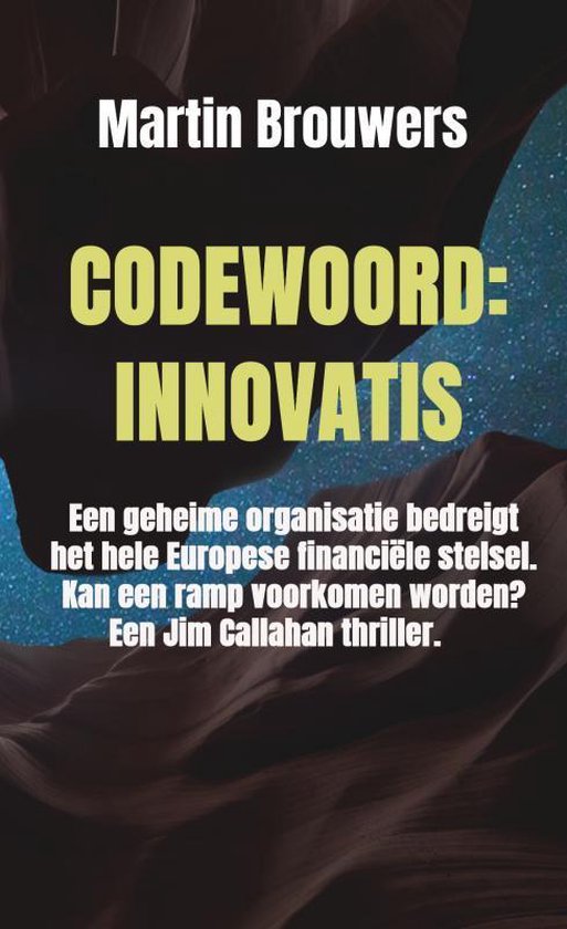 Codewoord: Innovatis, Martin Brouwers | 9789402150131 | Boeken | bol