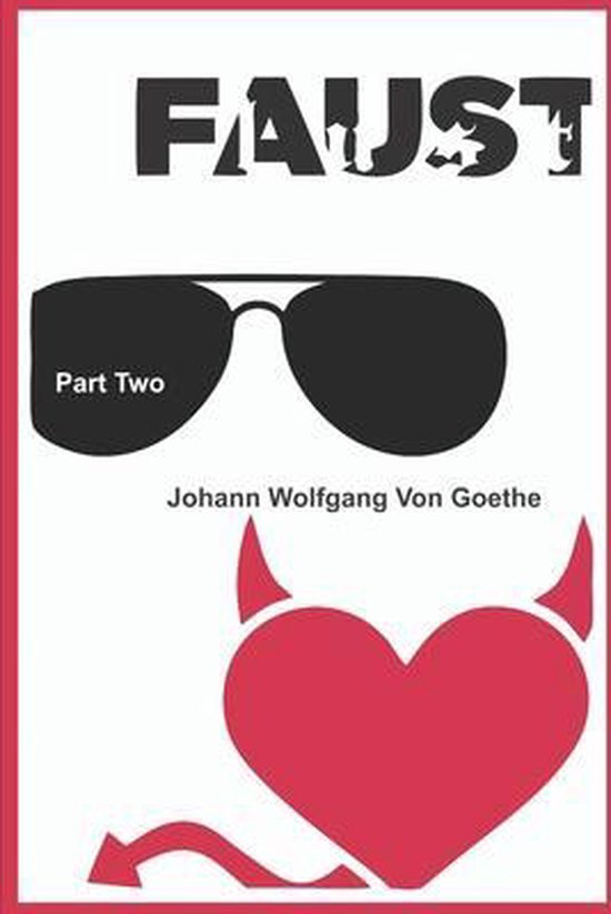 Faust, Part Two (English Edition), Johann Wolfgang von Goethe ...