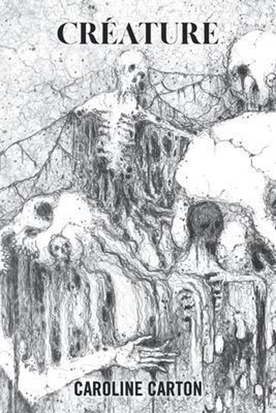 Creature, Caroline Carton | 9781657918085 | Livres | bol.com