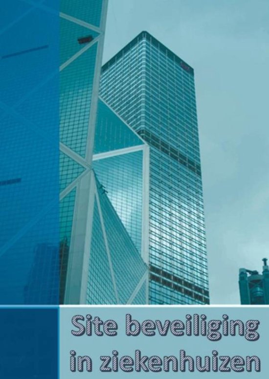 Geïntegreerde veiligheid in ziekenhuizen., Robert Verhulst ...