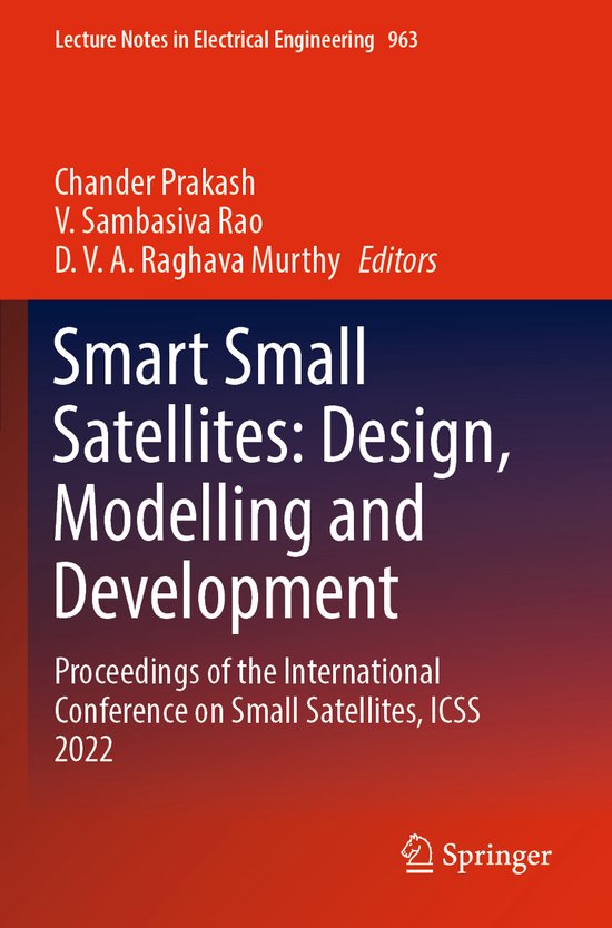 Lecture Notes in Electrical Engineering- Smart Small Satellites: Design ...