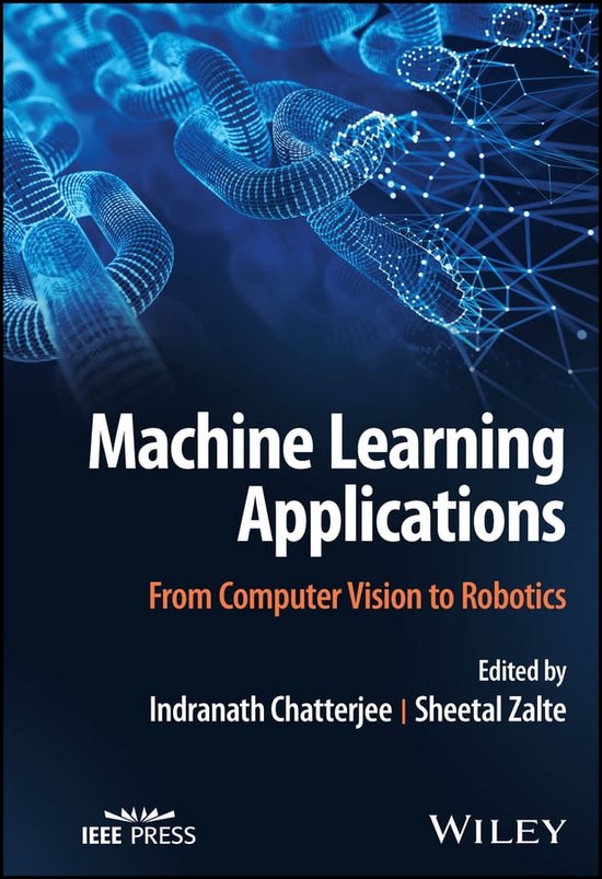 Machine Learning Applications (ebook) | 9781394173341 | Boeken | bol