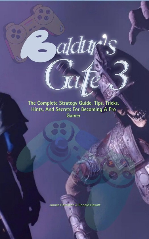 BALDUR'S GATE 3 (ebook), James Hamilton | 1230007150456 | Boeken | bol